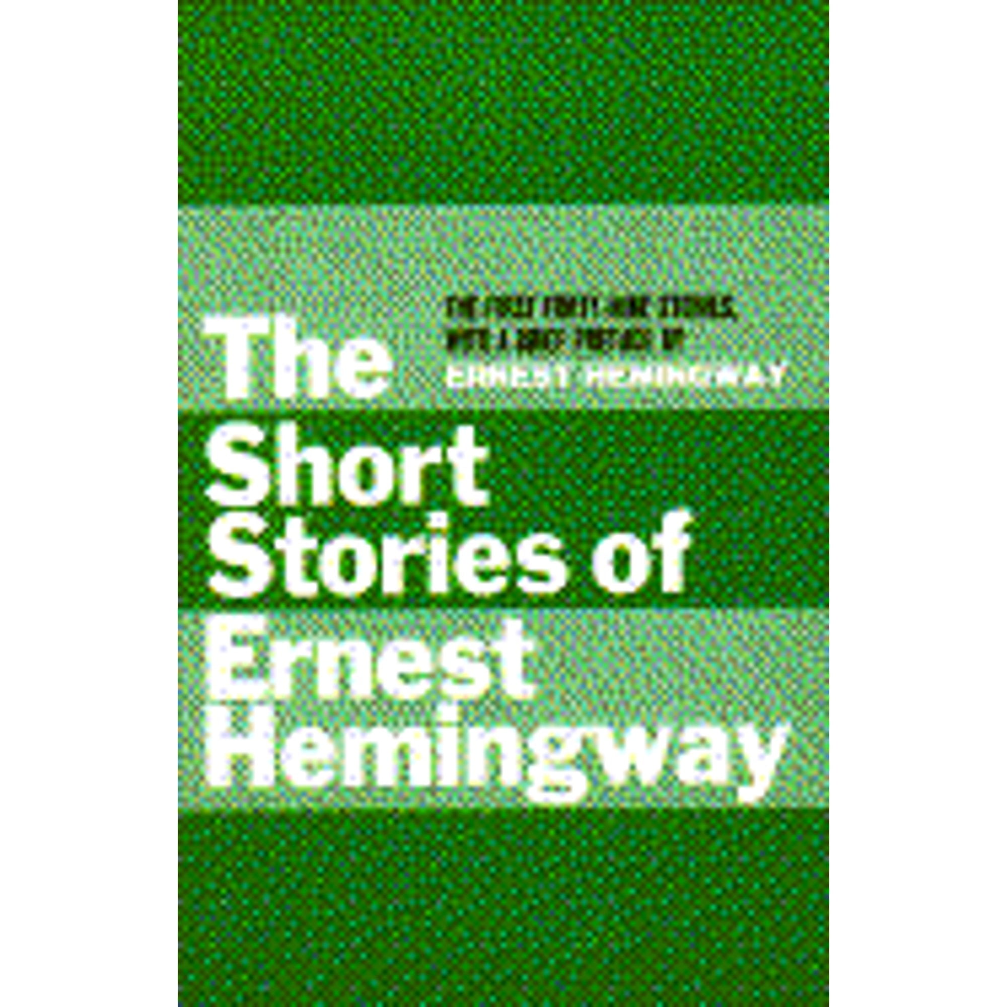 Pre-Owned The Short Stories of Ernest Hemingway (Paperback) 0684718065 ...