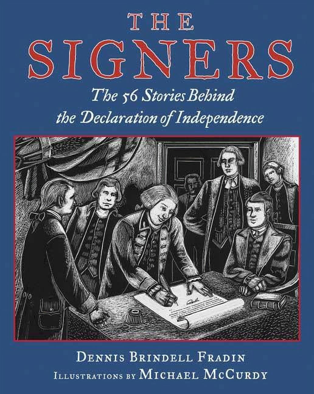 The Signers: The 56 Stories Behind the Declaration of Independence ...