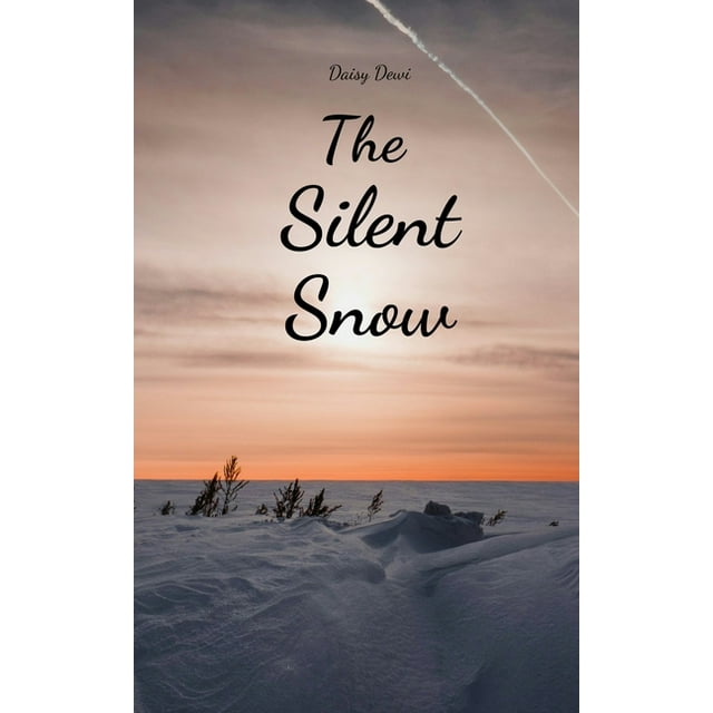 The Silent Snow, (Paperback) - Walmart.com