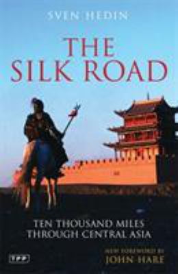 Pre-Owned The Silk Road: Art and History (Hardcover) 0856675466 ...