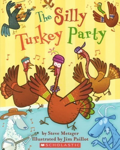 Pre-Owned The Silly Turkey Party (Paperback) 0545060613 9780545060615 ...