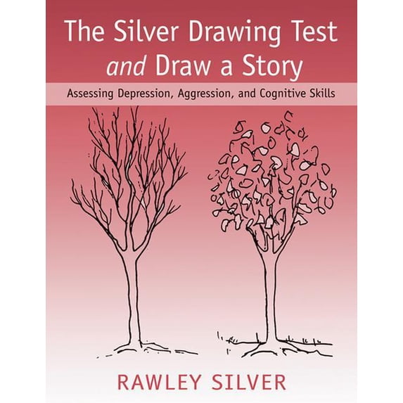 The Silver Drawing Test and Draw a Story: Assessing Depression ...