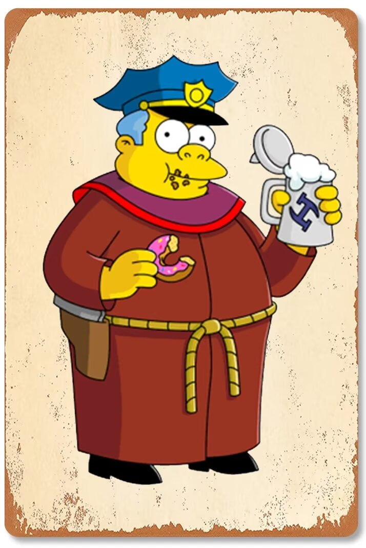The Simpsons Poster Metal Sign Clancy Wiggum And Homer Simpson Are In ...
