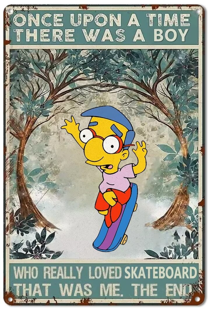 The Simpsons Skateboard Tin Sign There Was A Boy Who Really Loved ...