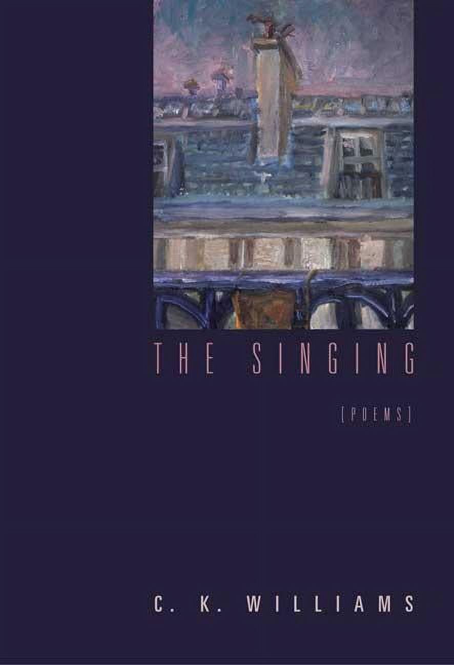The Singing: Poems, (Paperback) - Walmart Business Supplies