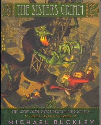 The Sisters Grimm Book 4 : Once Upon a Crime (Paperback) - Walmart.com