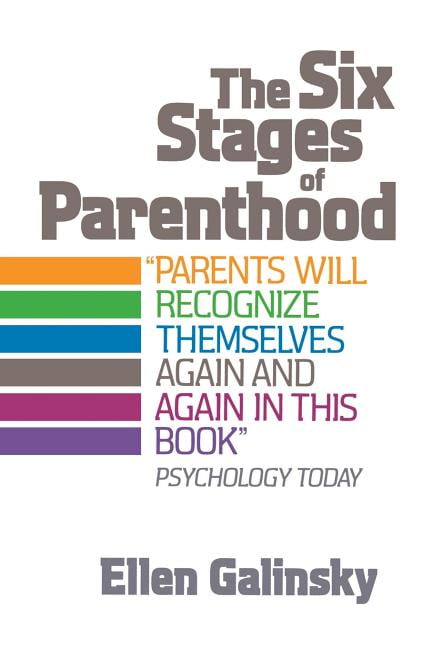 The Six Stages of Parenthood, (Paperback) - Walmart.com