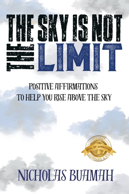 The Sky Is Not The Limit (Paperback) - Walmart.com