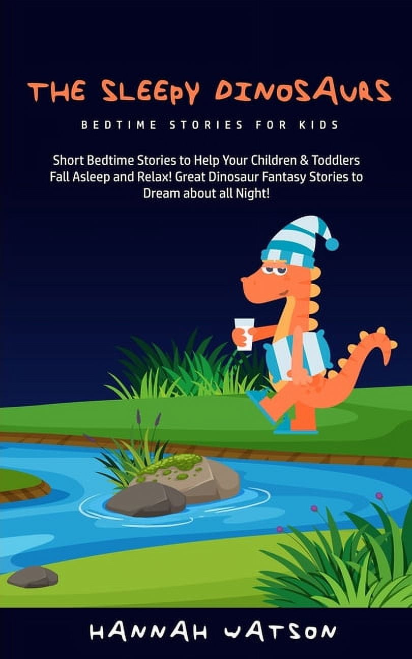 The Sleepy Dinosaurs - Bedtime Stories for kids: Short Bedtime Stories ...