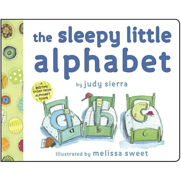 The Sleepy Little Alphabet (Board Book) - Walmart.com