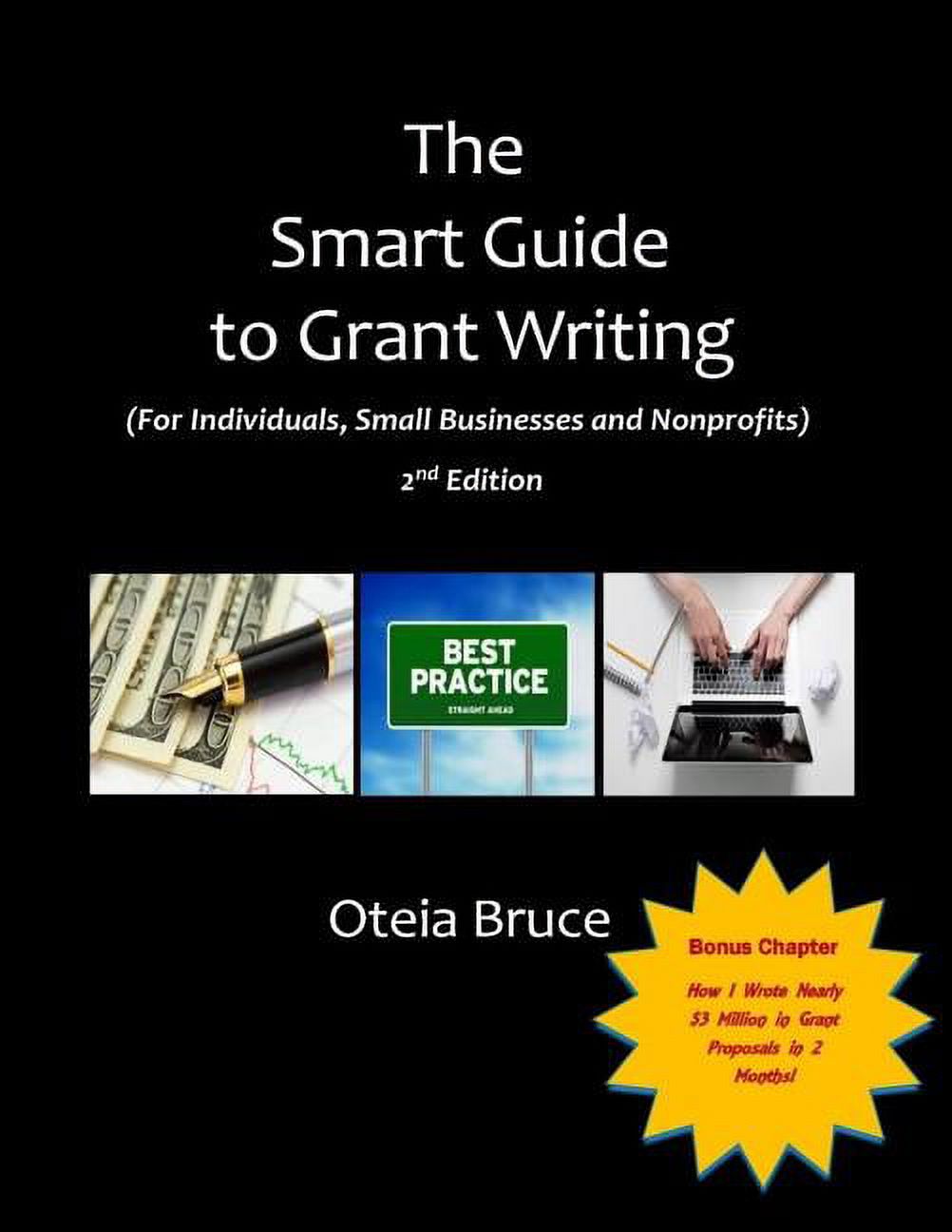 The Smart Guide to Grant Writing, 2nd Edition, (Paperback) - Walmart.com