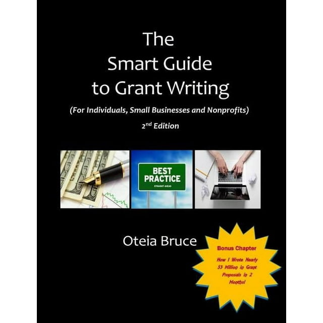 The Smart Guide to Grant Writing, 2nd Edition, (Paperback) - Walmart.com