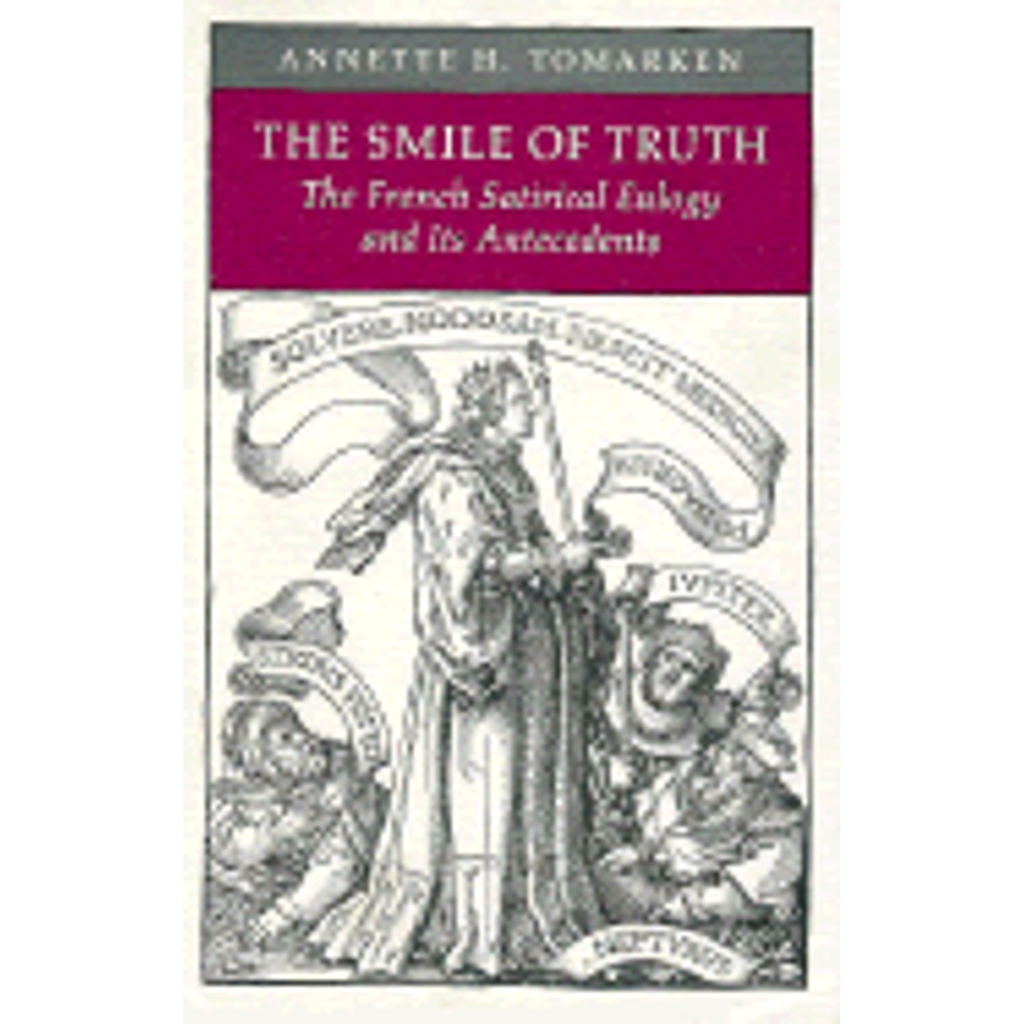 Pre-Owned The Smile of Truth: French Satirical Eulogy and Its ...