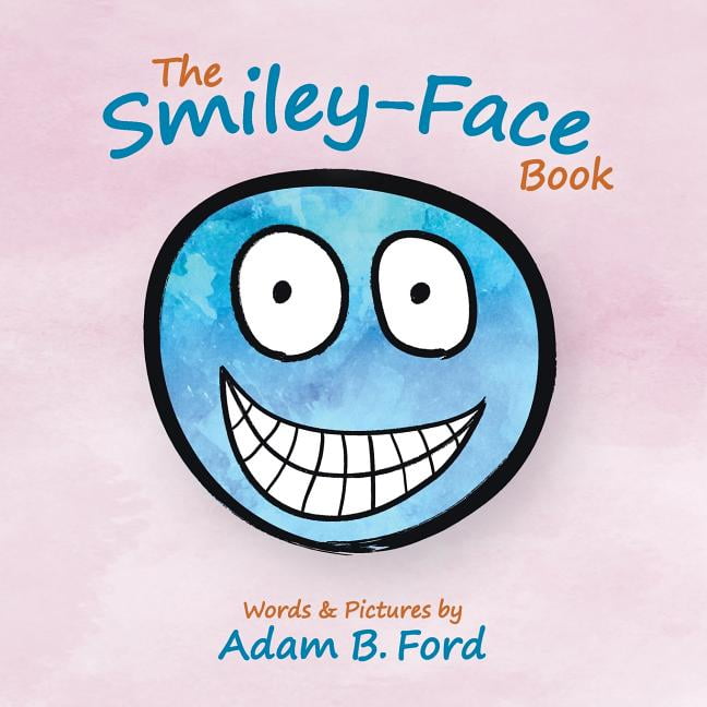 The Smiley-Face Book (Paperback) - Walmart.com