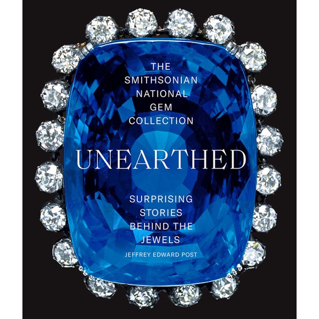 Free Shipping! The Smithsonian National Gem Collection—Unearthed ...