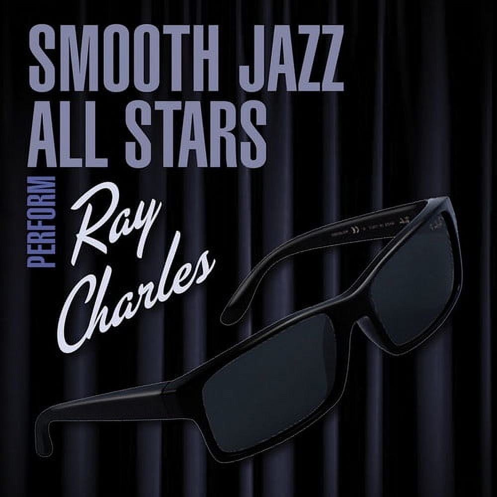 The Smooth Jazz All Stars - Smooth Jazz All Stars Perform Ray Charles ...
