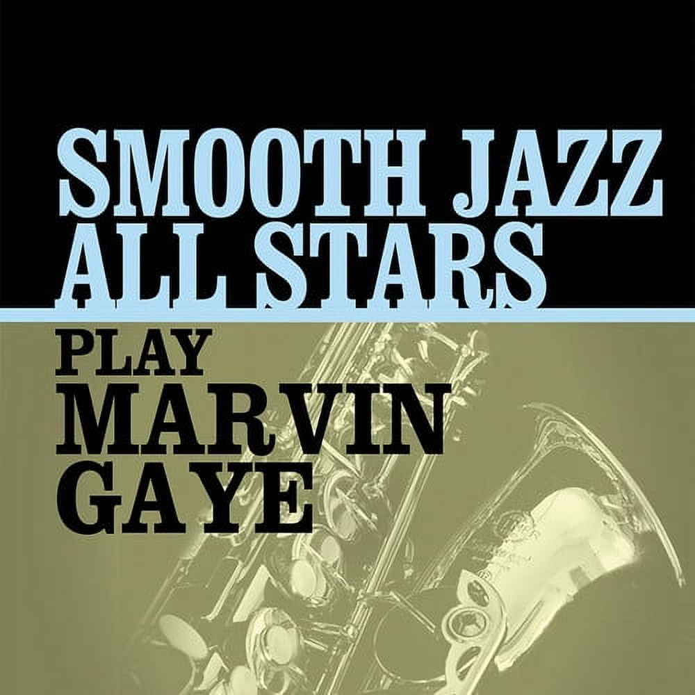 The Smooth Jazz All Stars - Smooth Jazz All Stars Play Marvin Gaye - Music & Performance - CD ...