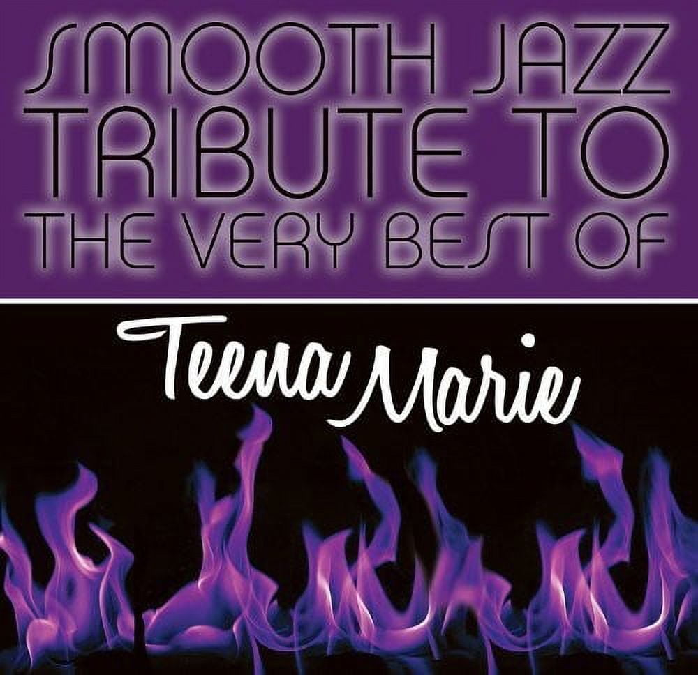 The Smooth Jazz All Stars - Smooth Jazz Tribute to Teena Marie - Music & Performance - CD ...