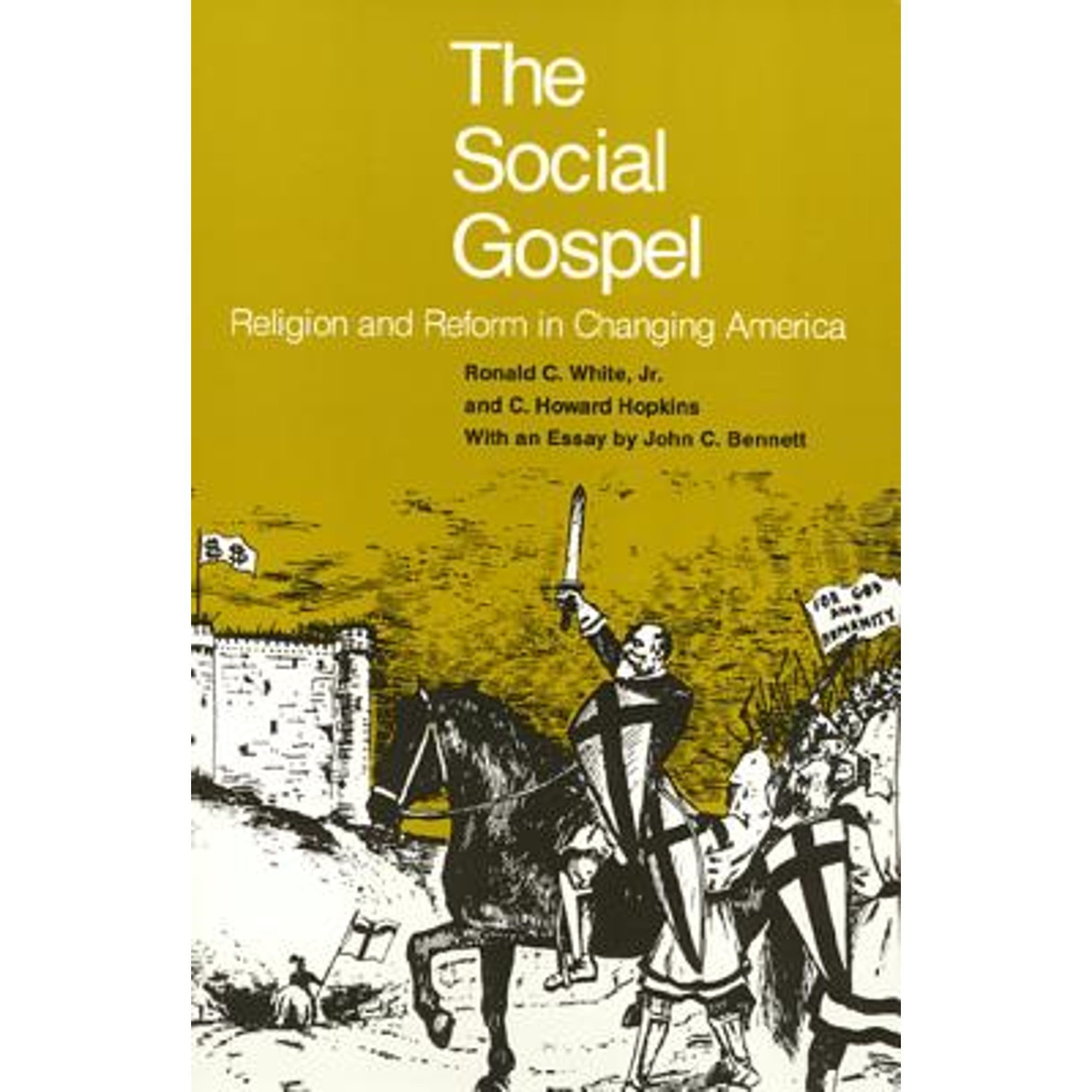 Pre-Owned The Social Gospel : Religion and Reform in Changing America ...