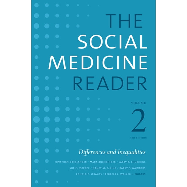 The Social Medicine Reader, Volume II, Third Edition : Differences and ...