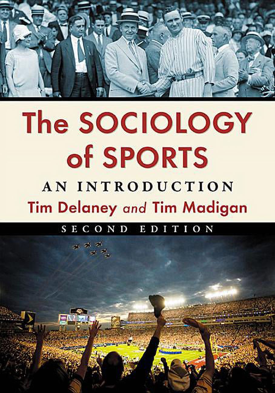 The Sociology of Sports: An Introduction, 2D Ed. - Walmart.com