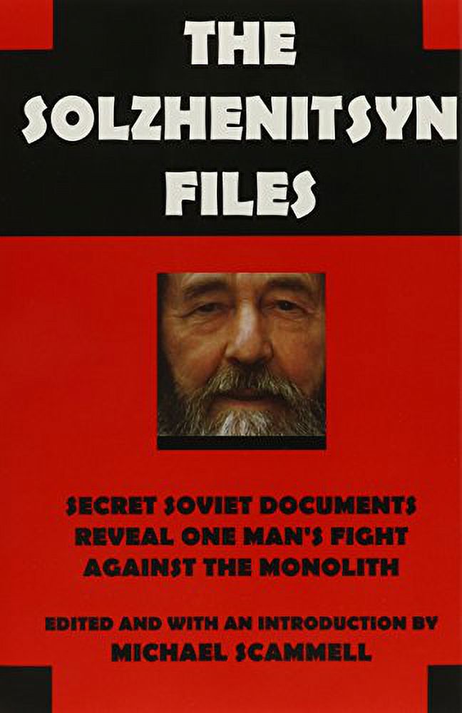 Pre-Owned The Solzhenitsyn Files: Secret Soviet Documents Reveal One ...