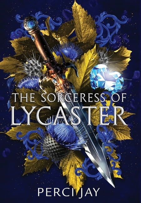 The Sorceress of Lycaster, (Hardcover) - Walmart.com