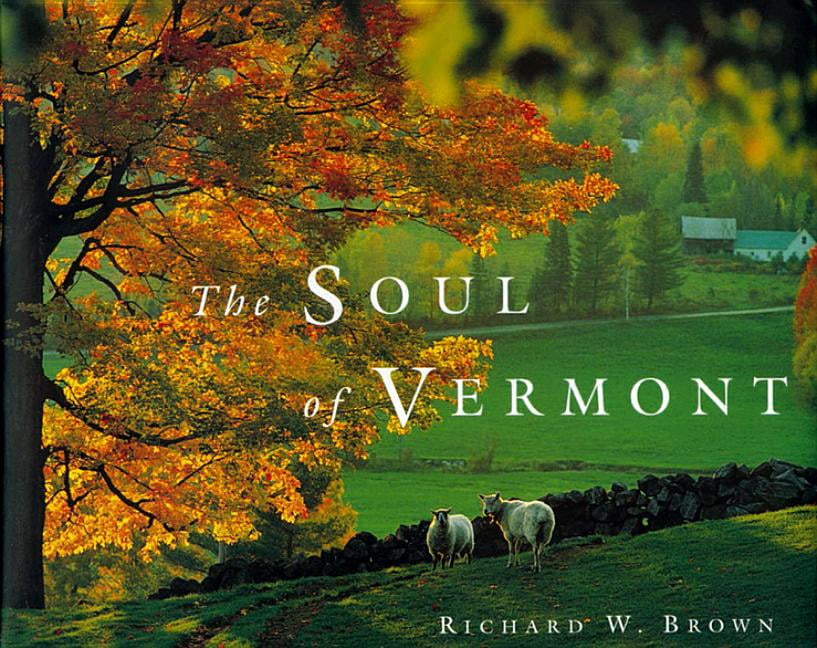 The Soul of Vermont (Hardcover) - Walmart.com