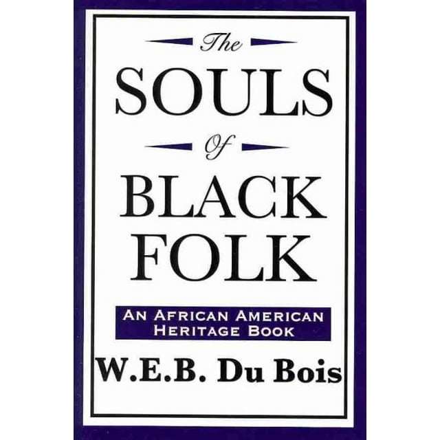 The Souls of Black Folk - Walmart.com