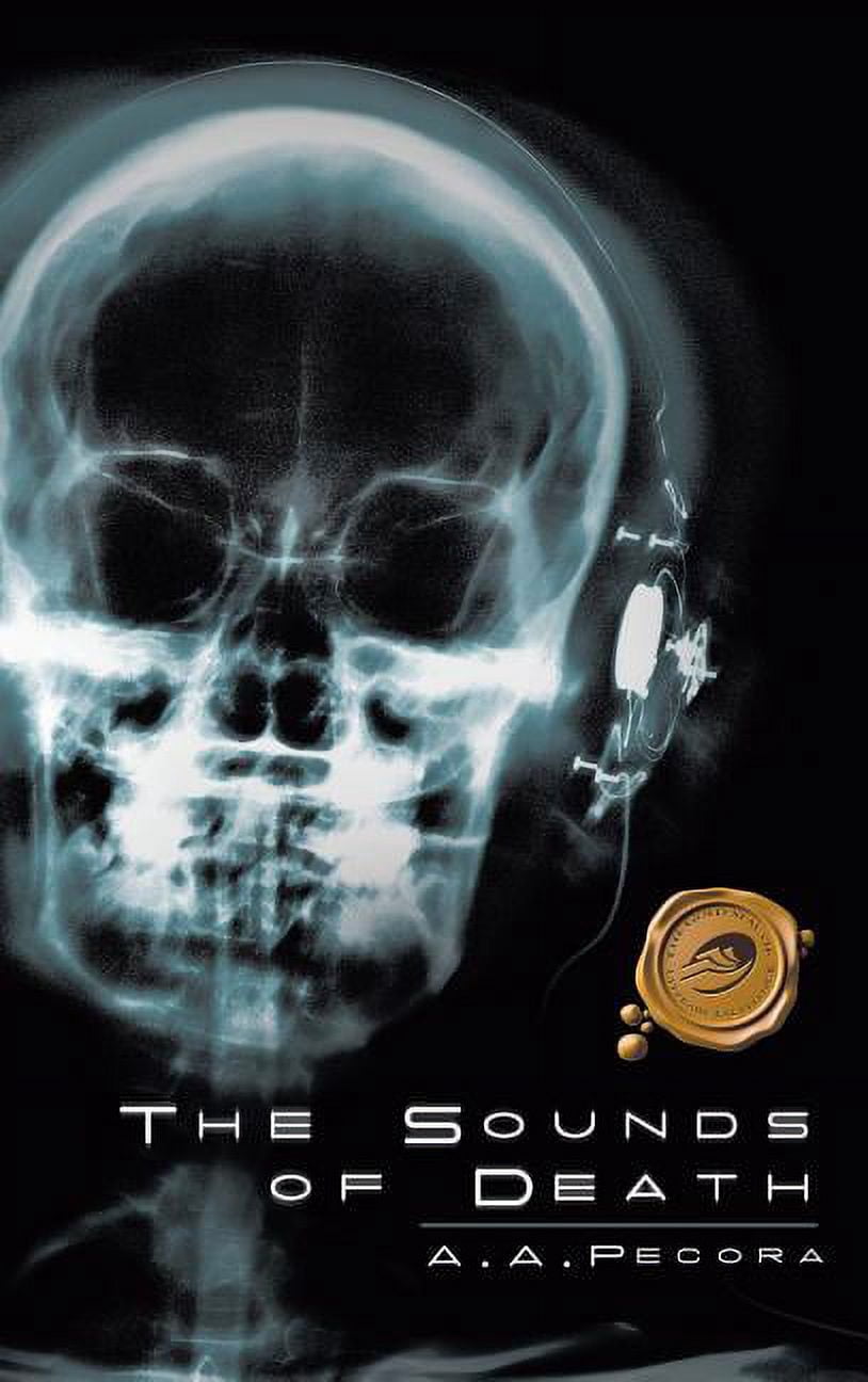 The Sounds of Death [Hardcover] [Jun 28, 2012] Pecora, A. A. - Walmart.com