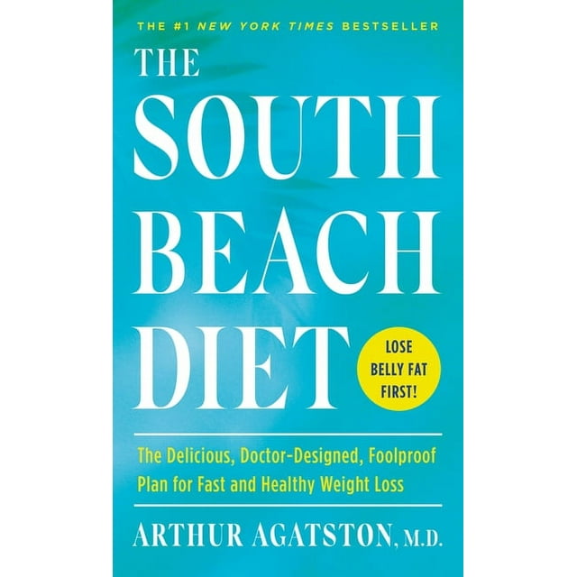 The South Beach Diet, (Paperback) - Walmart.com