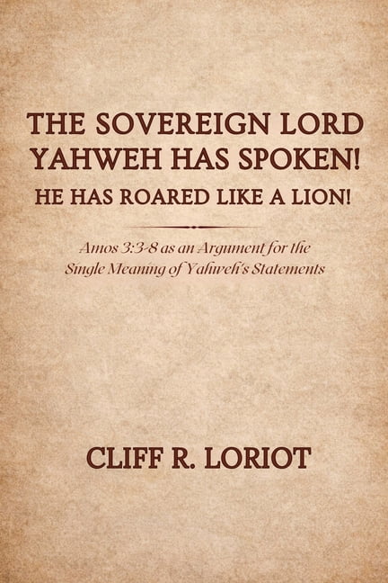 The Sovereign Lord Yahweh Has Spoken! He Has Roared Like a Lion ...