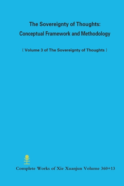 The Sovereignty of Thoughts: Conceptual Framework and Methodology ...