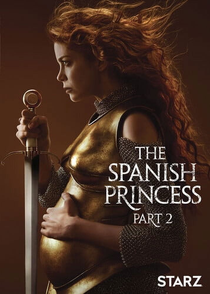 The Spanish Princess, Part 2 (DVD), Starz / Anchor Bay, Drama - Walmart.com