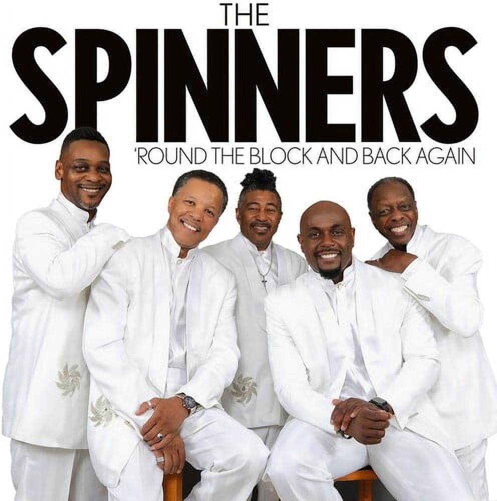 The Spinners - 'round The Block And Back Again - Music & Performance ...