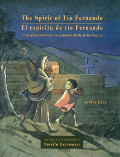 Pre-Owned The Spirit of Tio Fernando: A Day of the Dead Story/El ...