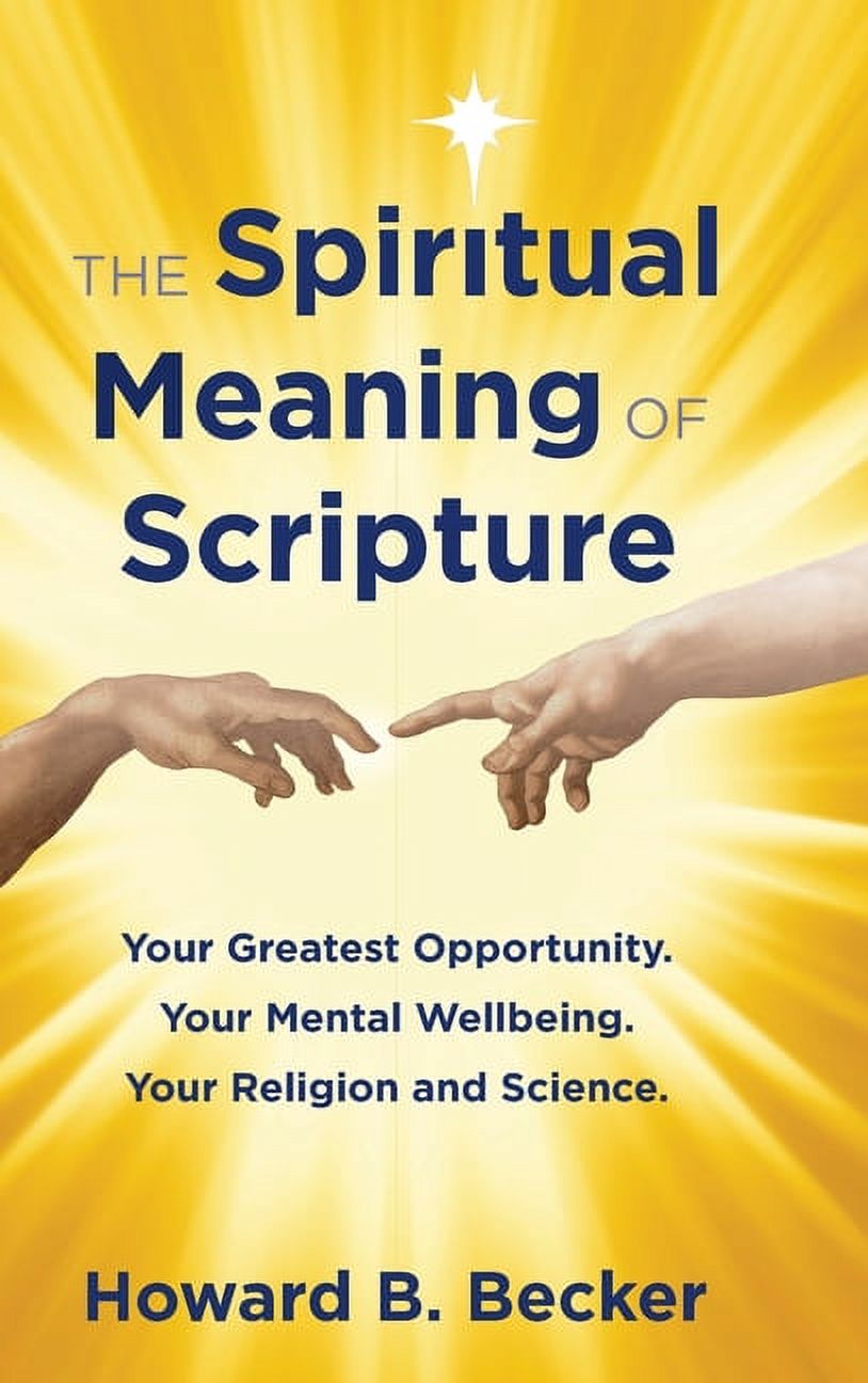 The Spiritual Meaning of Scripture, (Hardcover) - Walmart.com