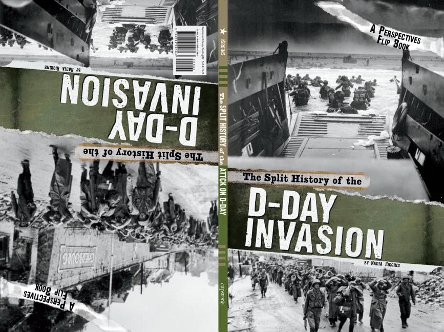 The Split History of the d-Day Invasion : A Perspectives Flip Book ...