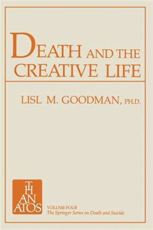 Pre-Owned The Springer Death and Suicide: Death and the Creative Life ...