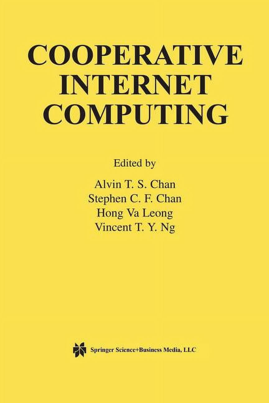 The Springer International Engineering And Computer Science Cooperative Internet Computing