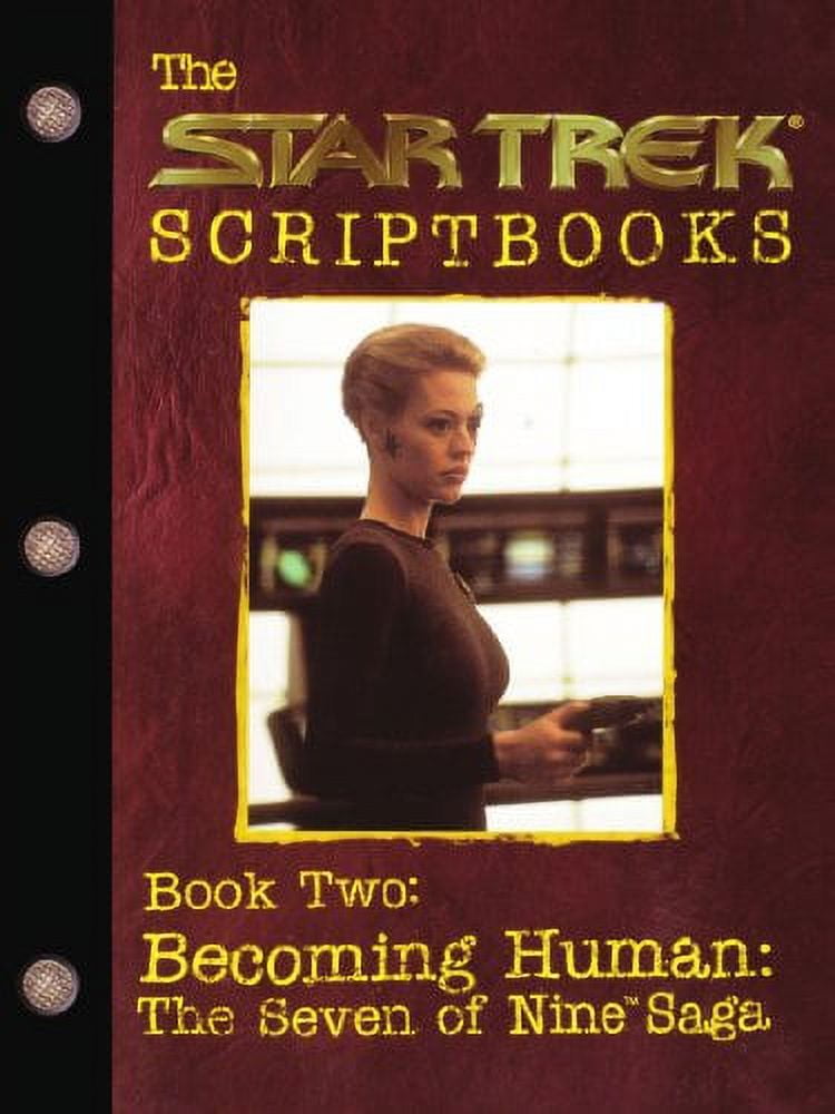 Pre-Owned The Star Trek Scriptbooks, Book Two: Becoming Human - The ...