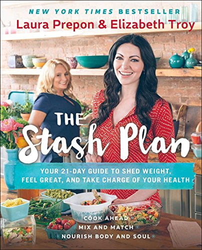 Pre-Owned The Stash Plan: Your 21-Day Guide to Shed Weight, Feel Great, and Take Charge of Your ...