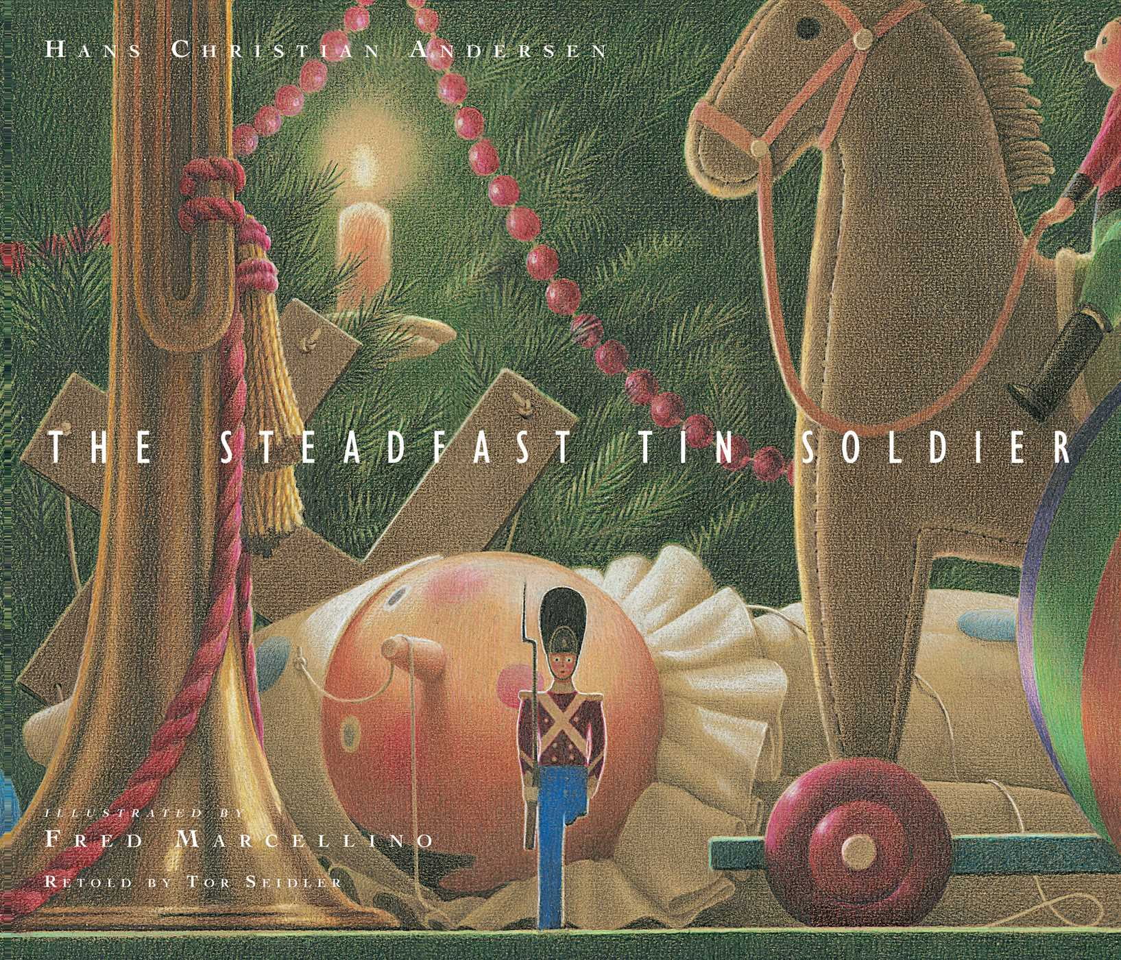 The Steadfast Tin Soldier (Hardcover) - Walmart.com