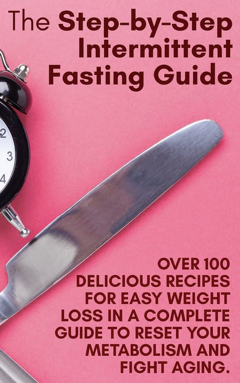 The Step-By-Step Intermittent Fasting Guide - Walmart.com
