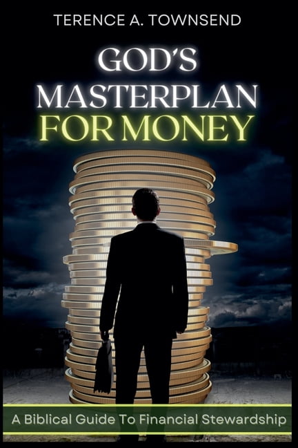 The Stewardship Collection God's Masterplan For Money - A Biblical ...