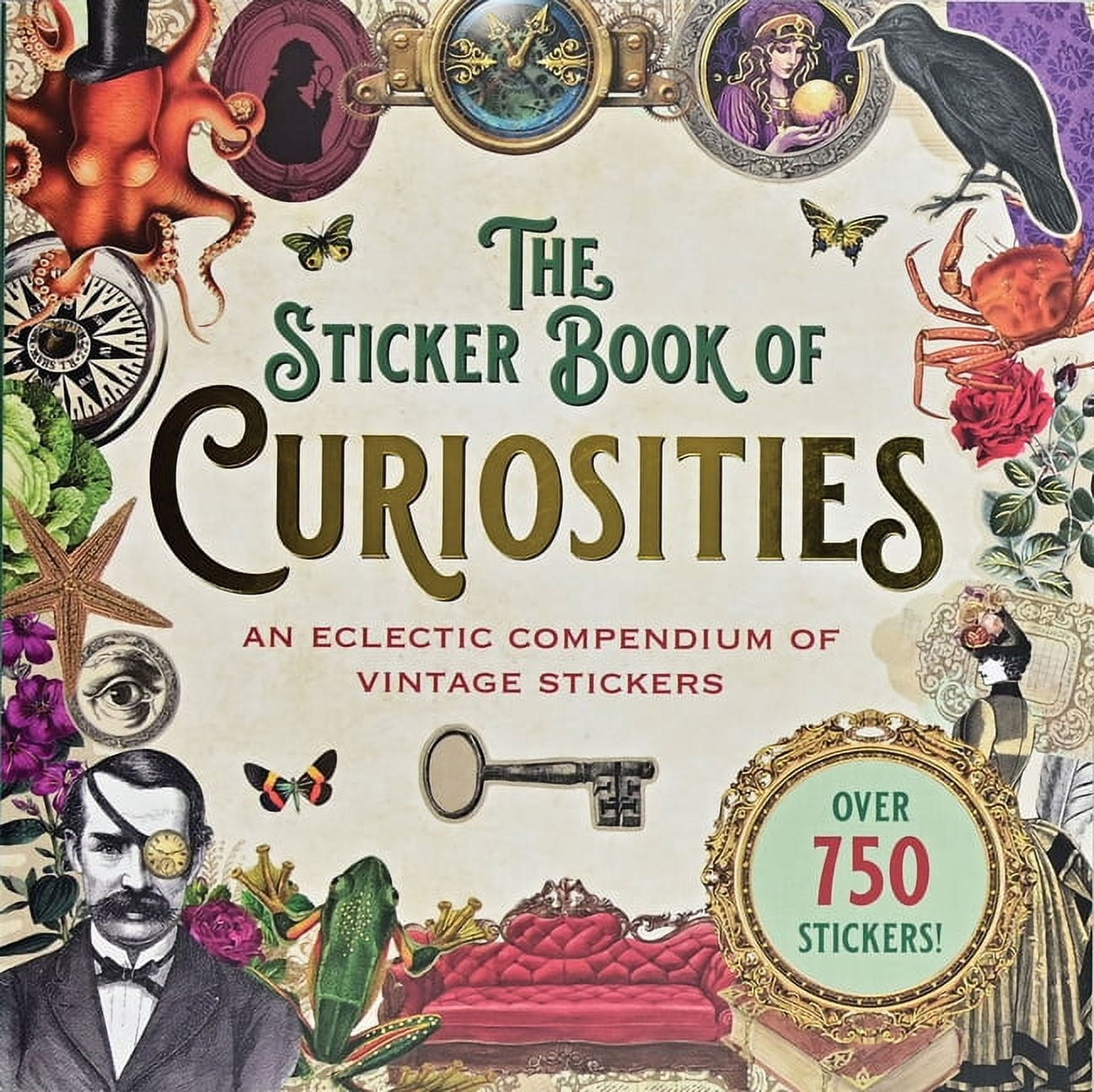 The Sticker Book of Curiosities (Over 750 Stickers), (Paperback ...