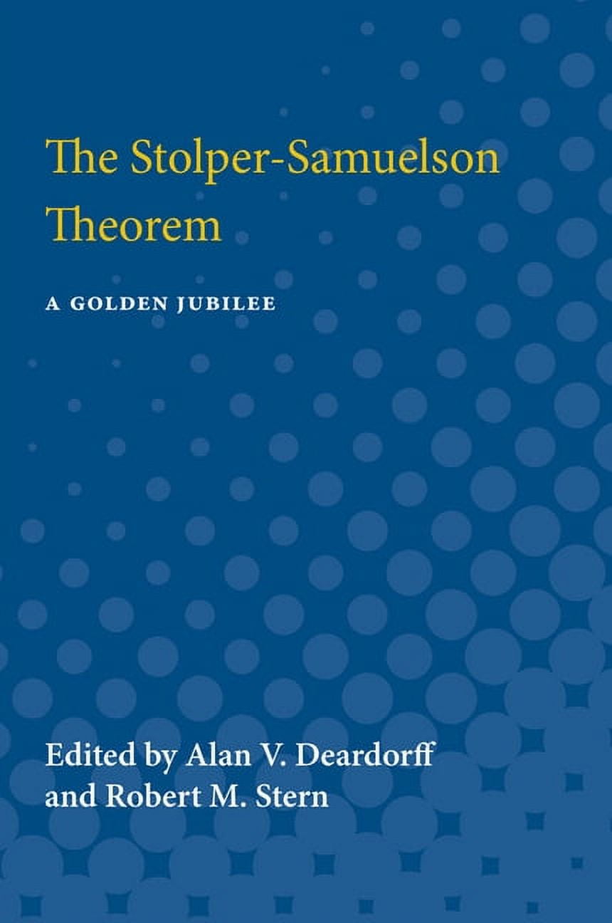 The Stolper-Samuelson Theorem (Paperback) - Walmart.com
