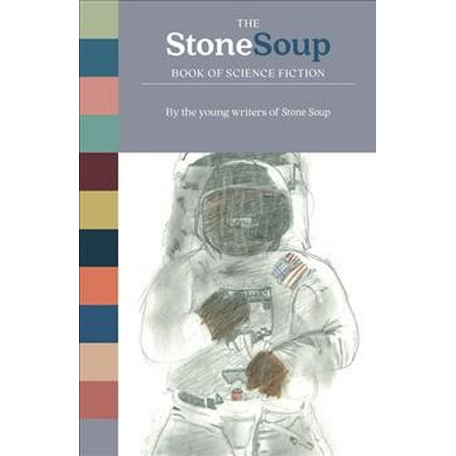The Stone Soup Book of Science Fiction - Walmart.com