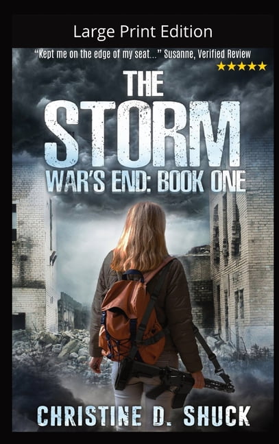 War's End The Storm - Large Print Edition, Book 1, (Hardcover ...
