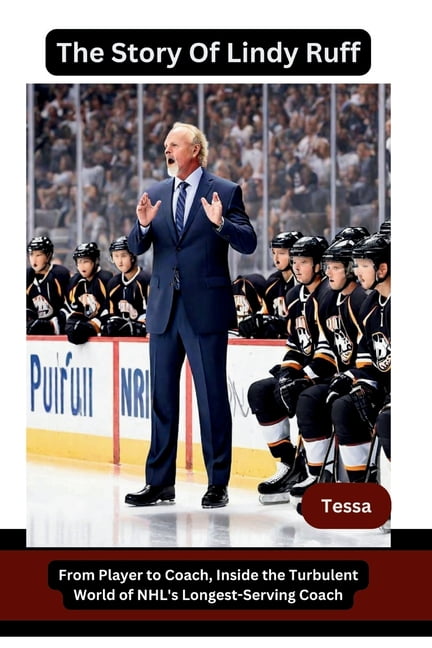 The Story Of Lindy Ruff, (Paperback) - Walmart.com